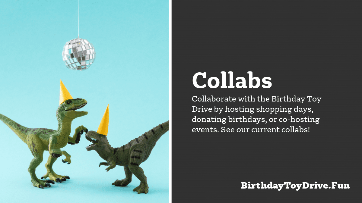 Collabs - Birthday Toy Drive